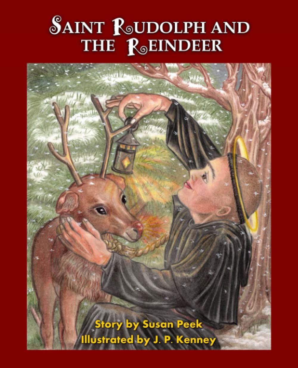 Amazon.com: Saint Rudolph and the Reindeer: A Christmas Story ...