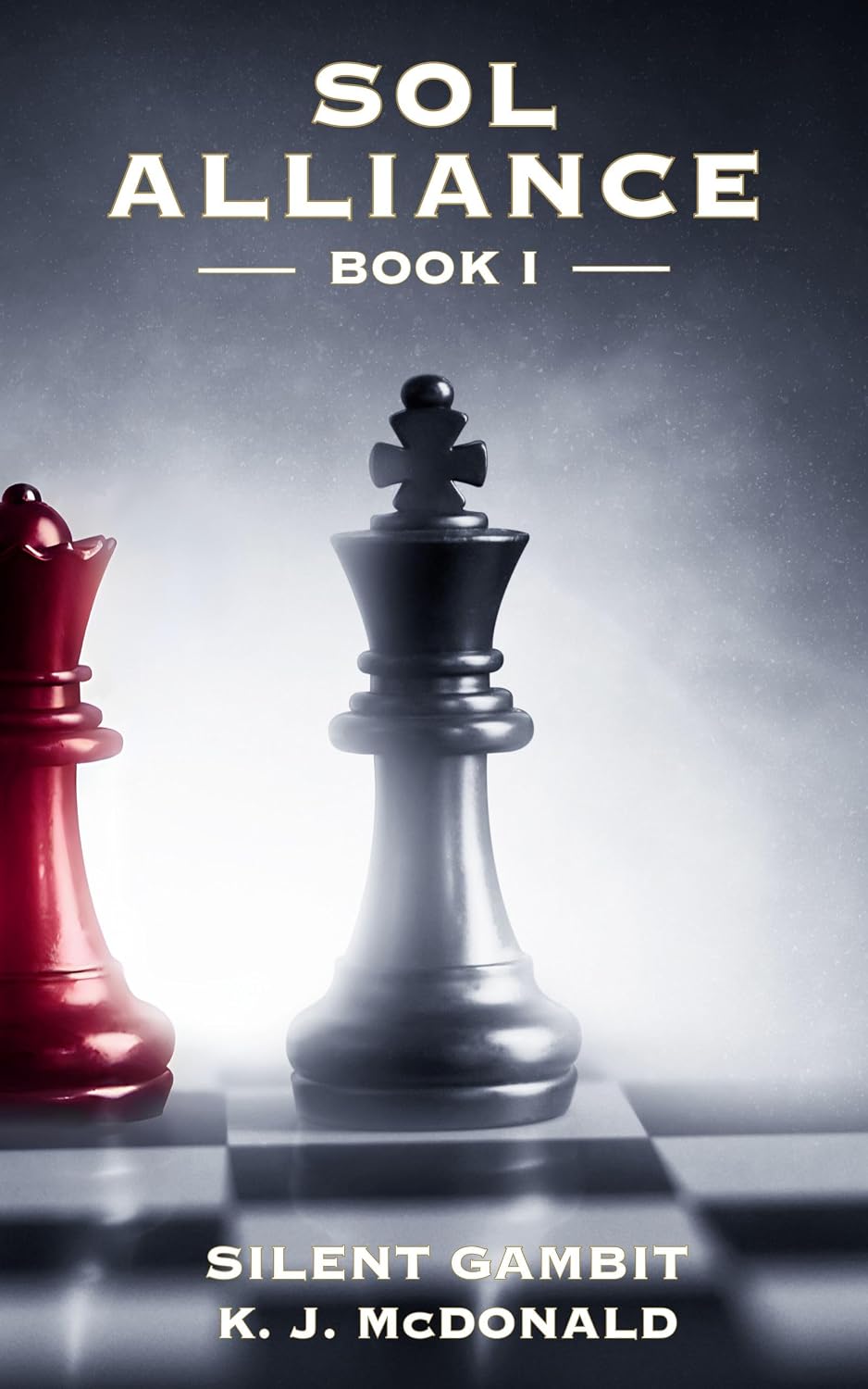 Amazon.com: Silent Gambit: Book I of the Sol Alliance Saga eBook ...