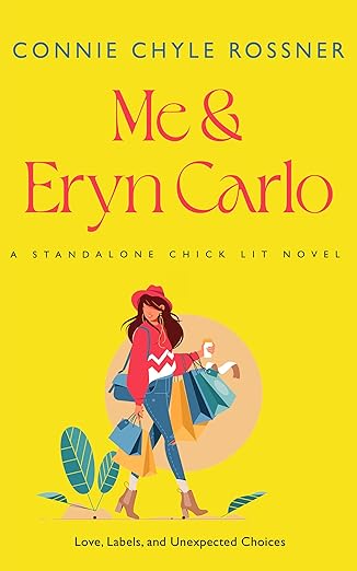 Me & Eryn Carlo: A Standalone Chick Lit Novel - Kindle edition by Chyle ...