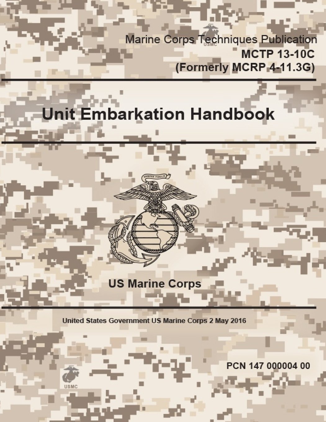Marine Corps Techniques Publication MCTP 13-10C (Formerly MCRP 4-11.3G ...
