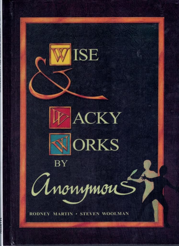 Wise and Wacky Works by Anonymous: Martin, Rodney: 9781863740395 ...