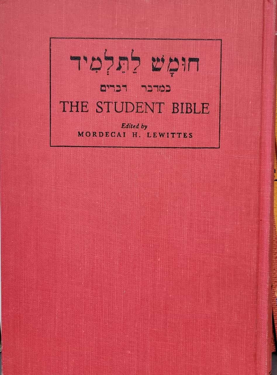 The Student Bible Humash L'talmid Part IV HEBREW and English: Mordecai ...
