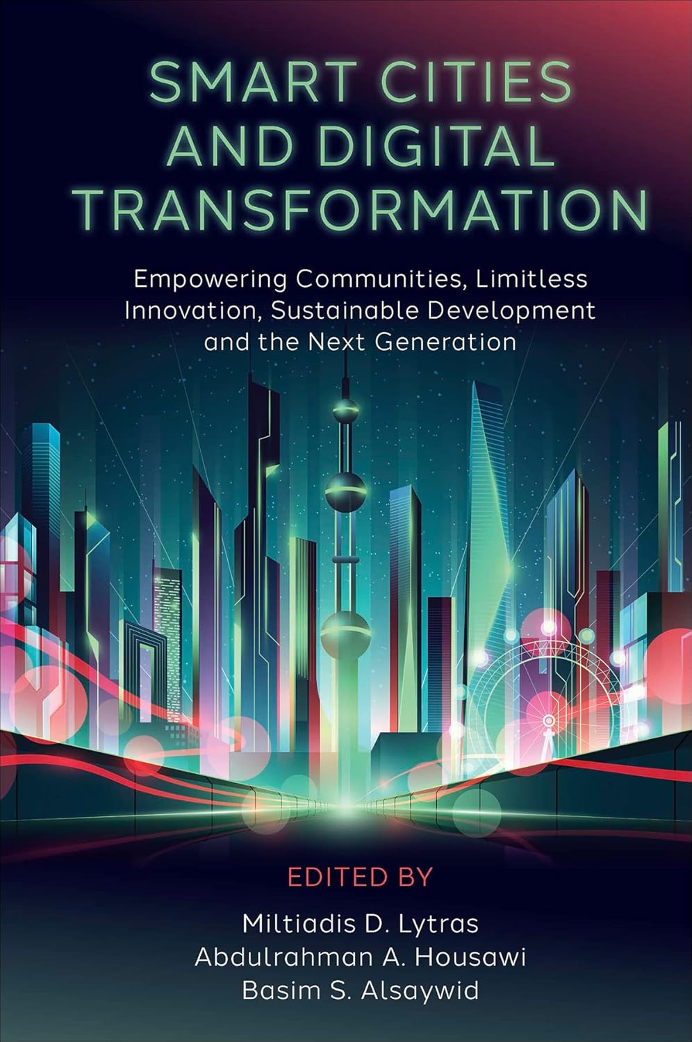 Buy Smart Cities and Digital Transformation: Empowering Communities ...