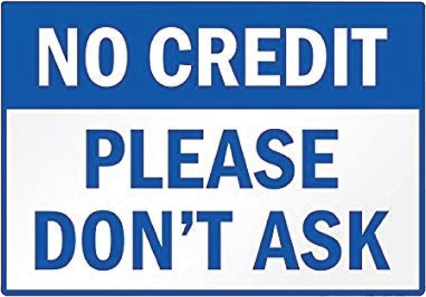 isee360 No Credit Point Call out Sign Stickers Shop Mall Commercial ...