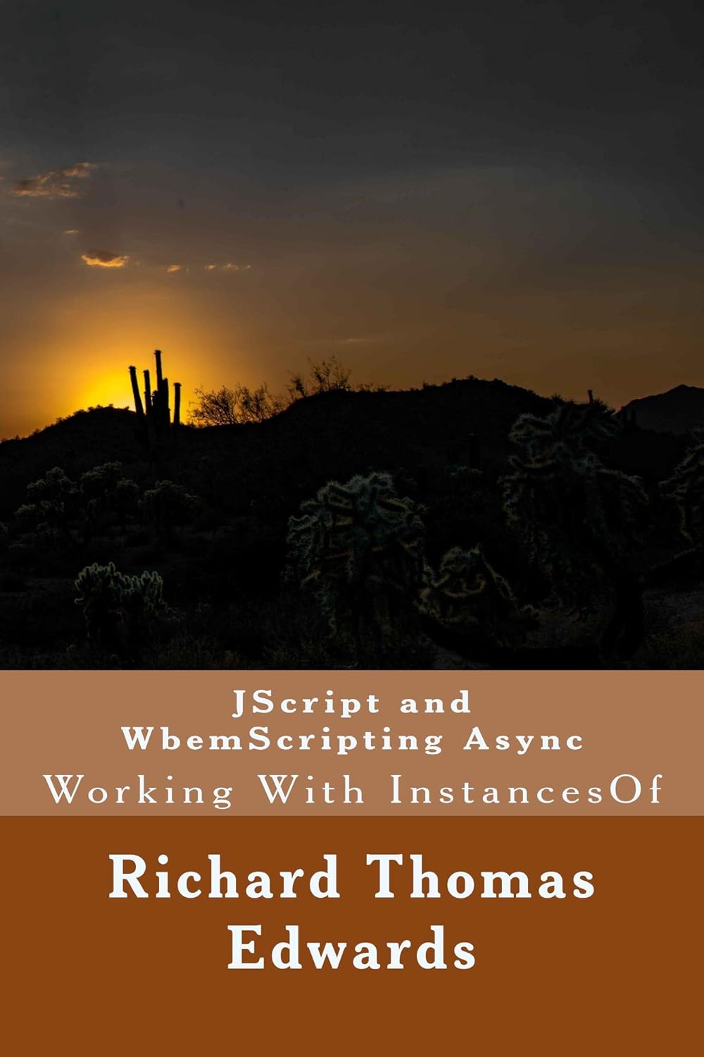 Amazon.com: JScript and WbemScripting Async: Working with InstancesOfAsync eBook : Edwards ...