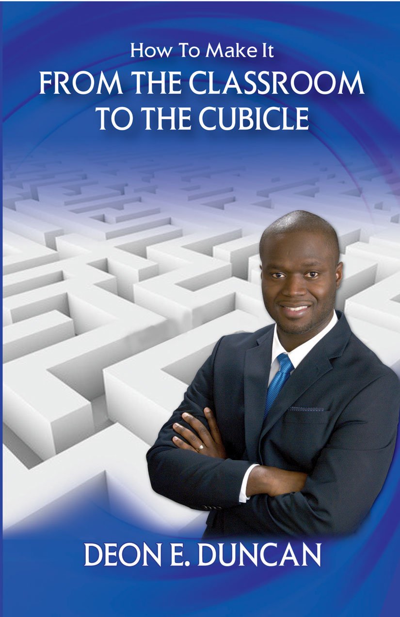 How To Make It From The Classroom To The Cubicle - Kindle edition by ...