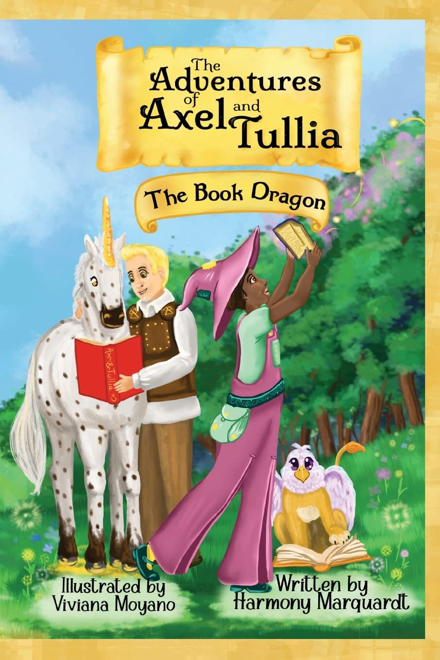 The Adventures of Axel and Tullia: The Book Dragon: Marquardt, Harmony ...