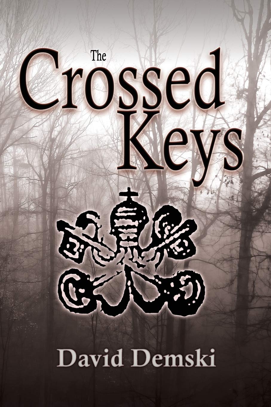 The Crossed Keys: Demski, David: 9781727590364: Amazon.com: Books