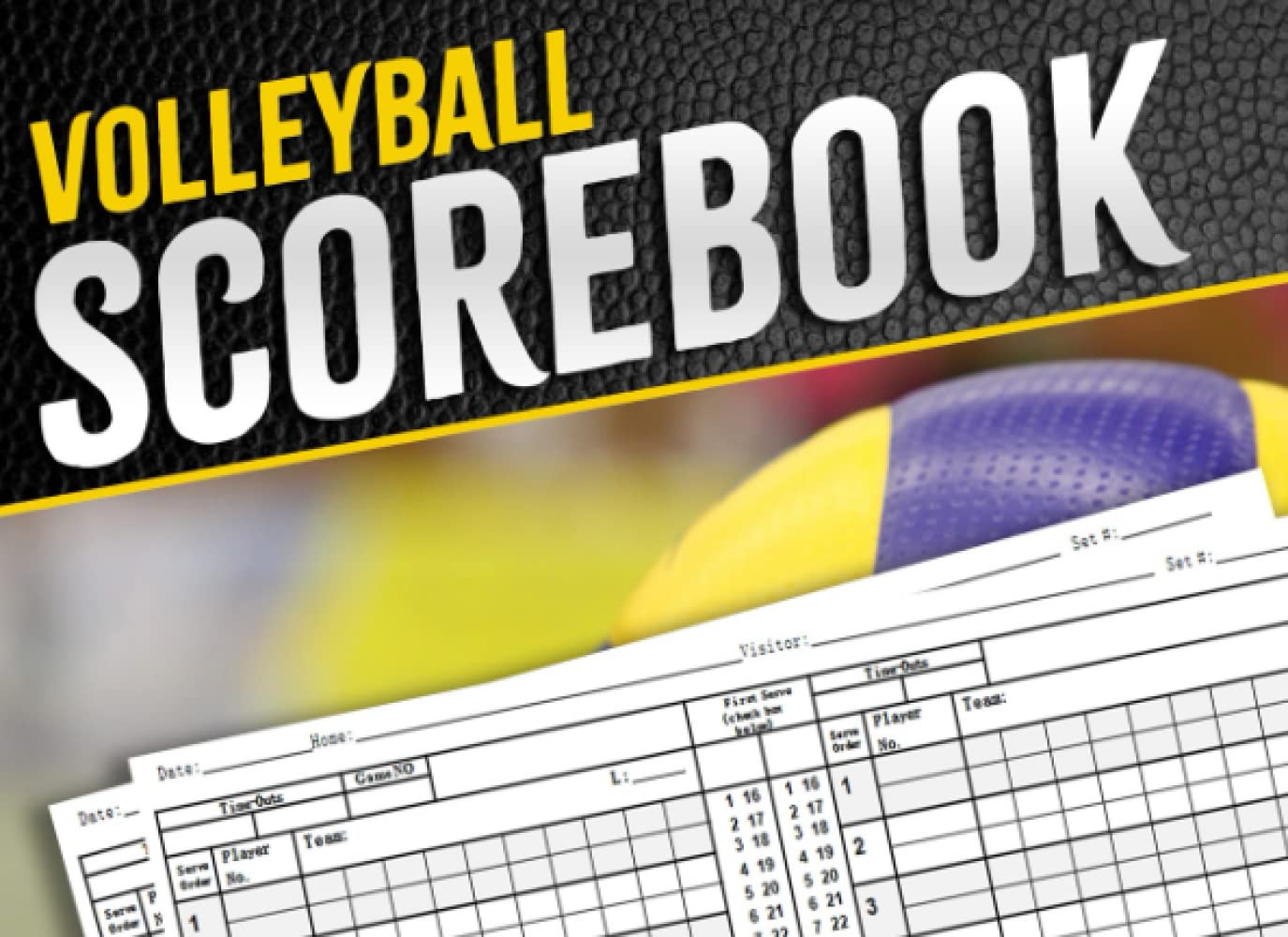Volleyball Scorebook: Volleyball Score Sheets, Volleyball Score Pads ...