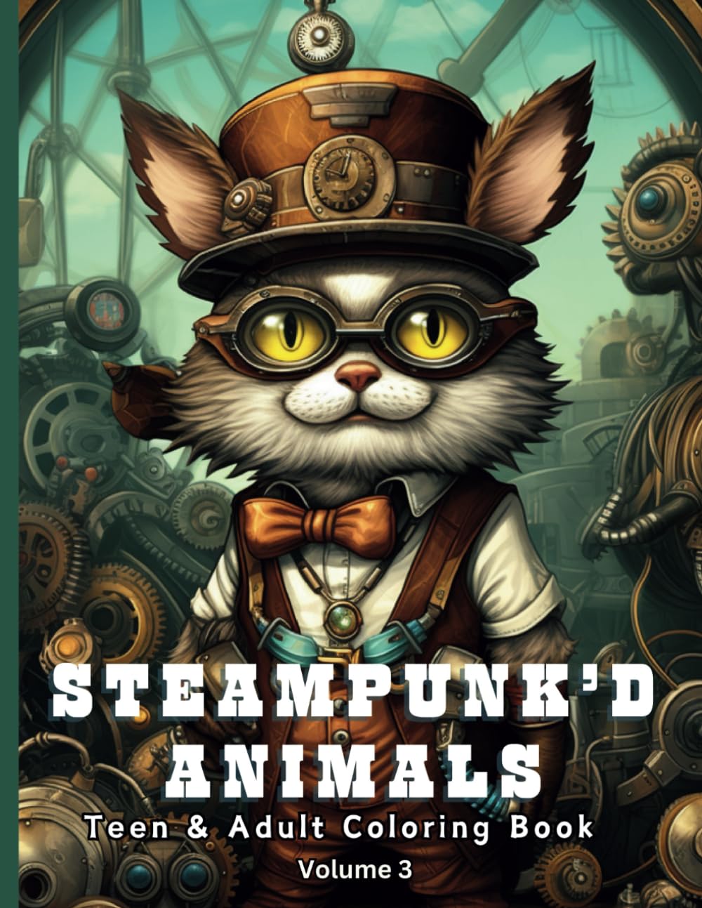 Amazon.com: Steampunk’d Animals Coloring Book Volume 3: Fantastical ...