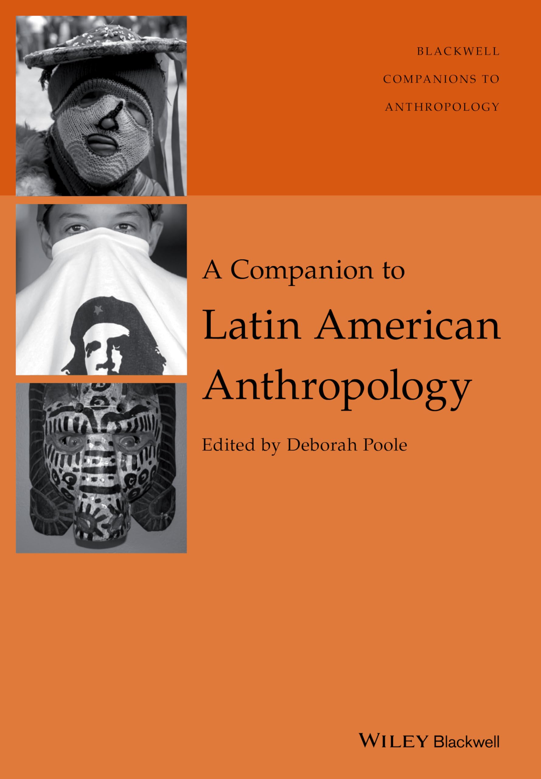 A Companion to Latin American Anthropology (Wiley Blackwell Companions ...