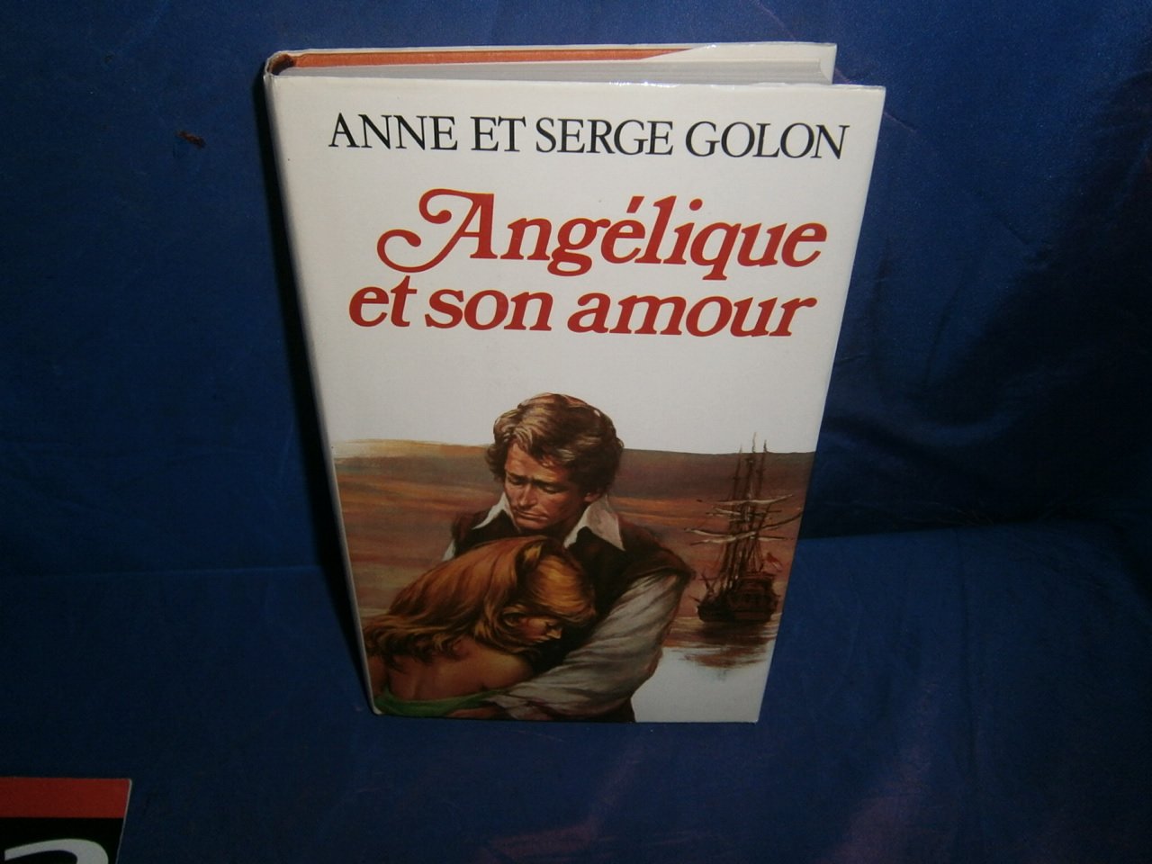 Amazon.com: Angélique et son amour: 9782724200652: Anne Golon, Serge ...