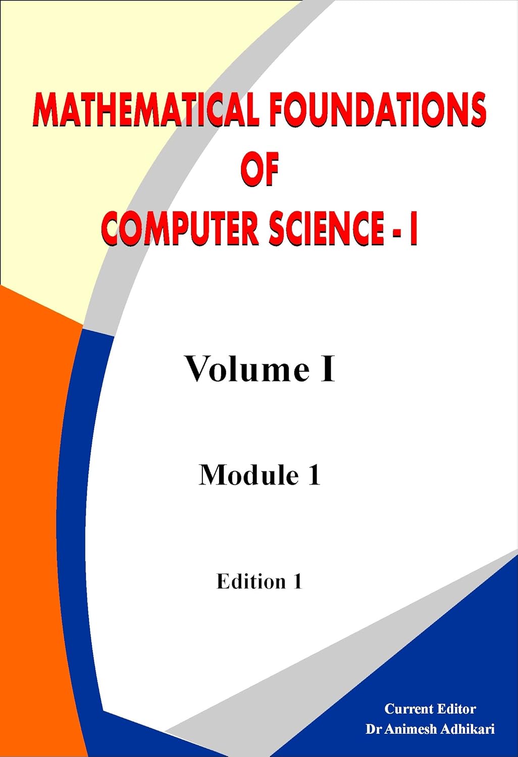 Buy Mathematical Foundations of Computer Science - I Book Online at Low ...