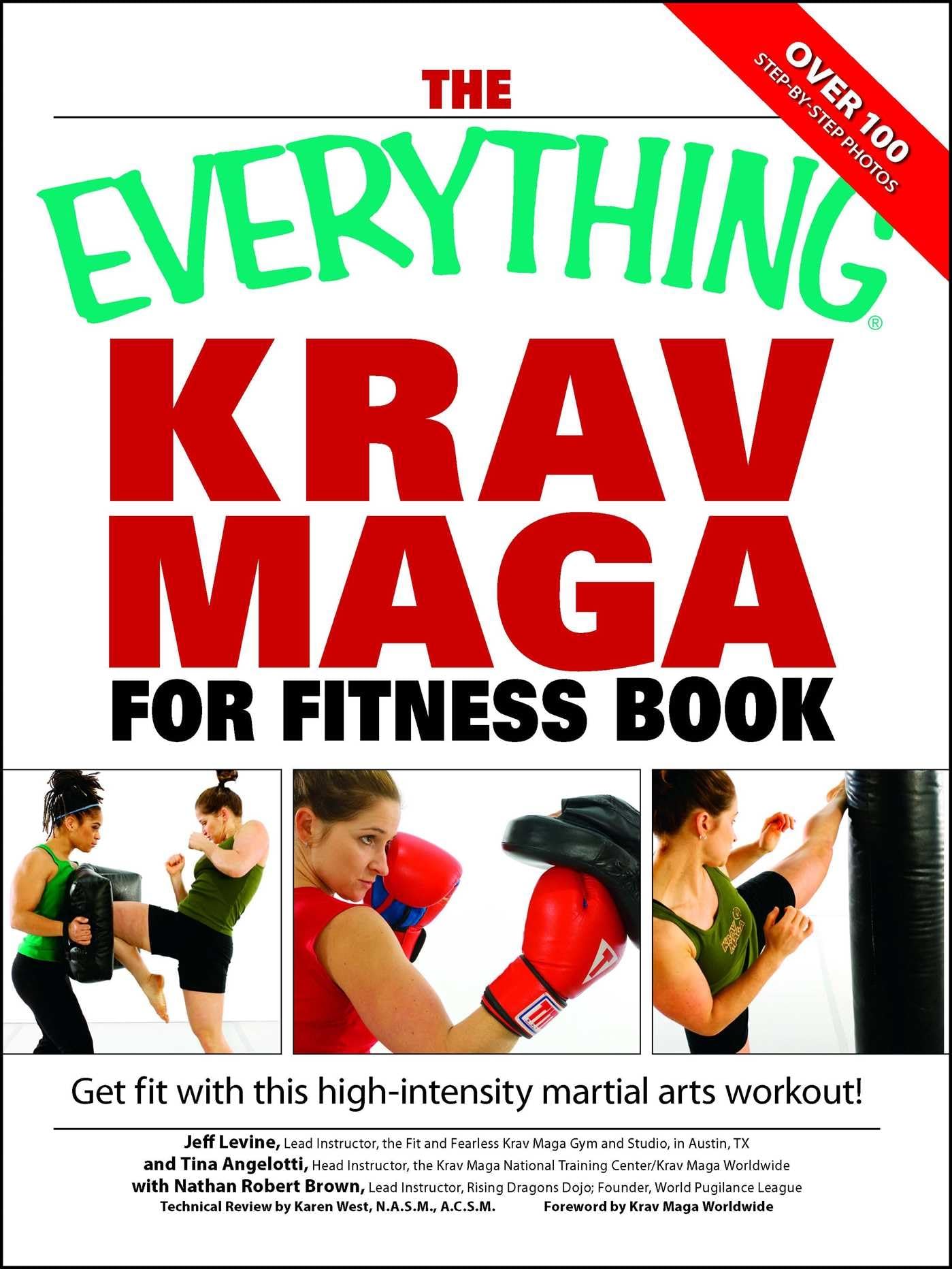 The Everything Krav Maga for Fitness Book: Get fit fast with this high ...