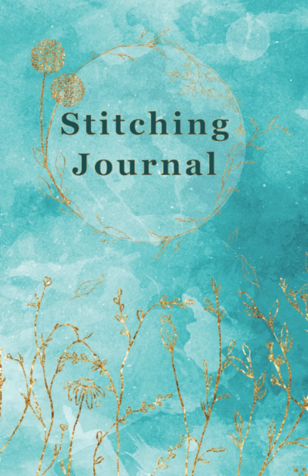 Stitching Journal and Planner - Paperback: Cross Stitch, Embroidery and ...