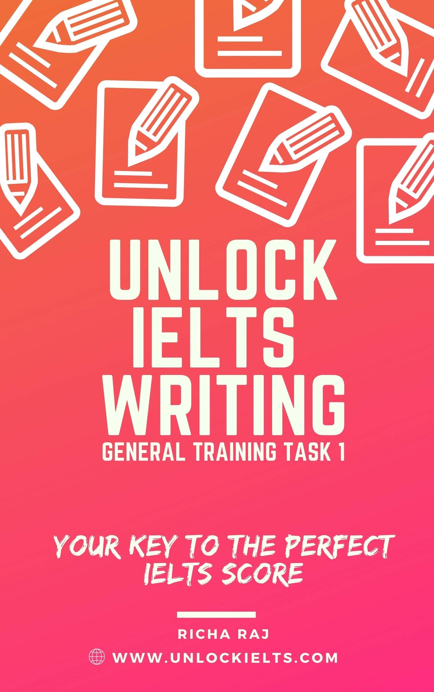 Buy Unlock Writing Task 1 General Training: Your Key to Perfect IELTS ...