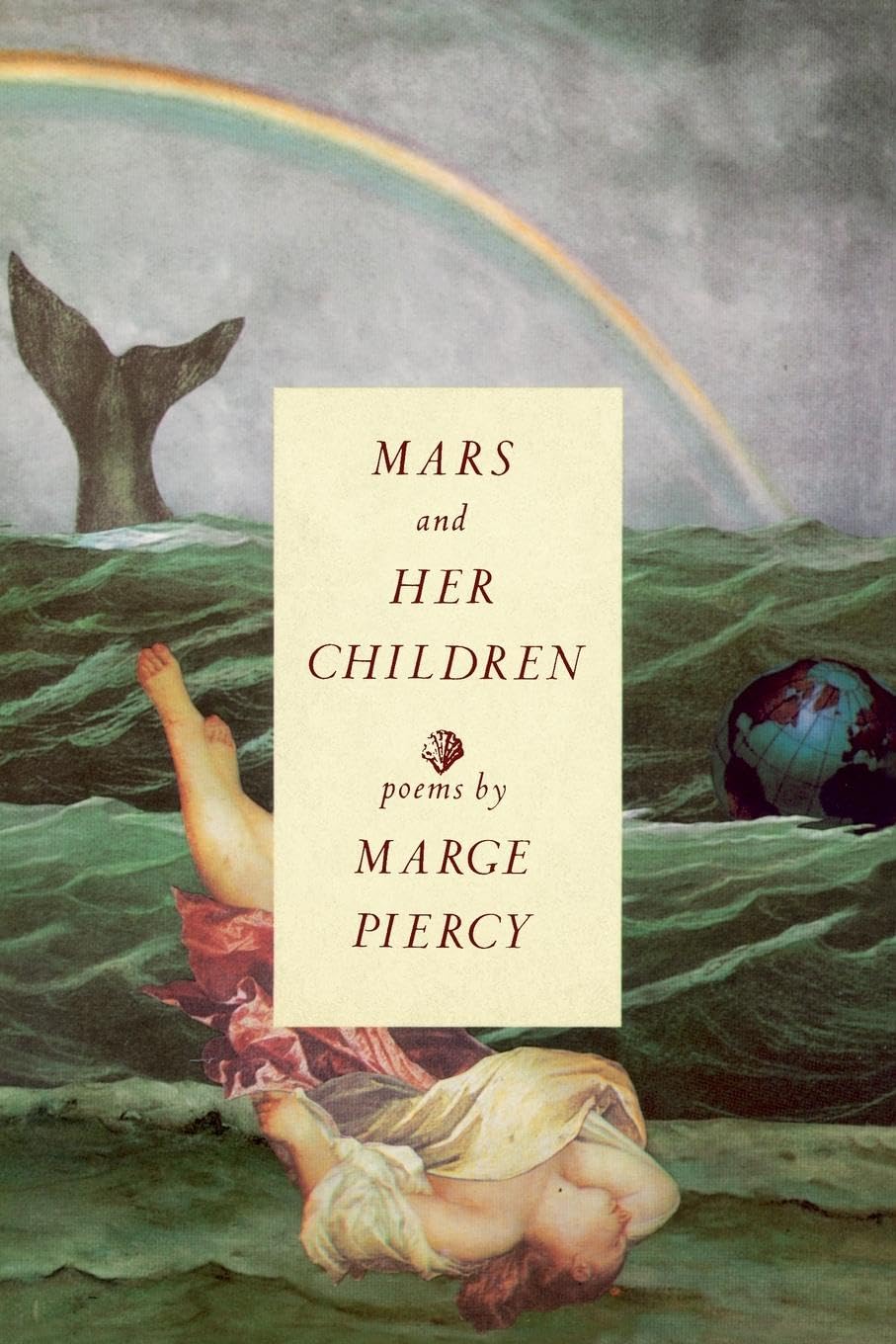Amazon.com: Mars and Her Children: Poems: 9780679738770: Piercy, Marge: Books