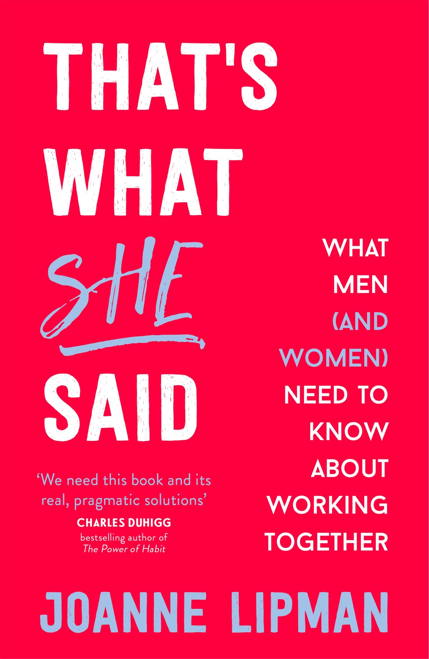 That's What She Said: What Men Need to Know (and Women Need to Tell ...