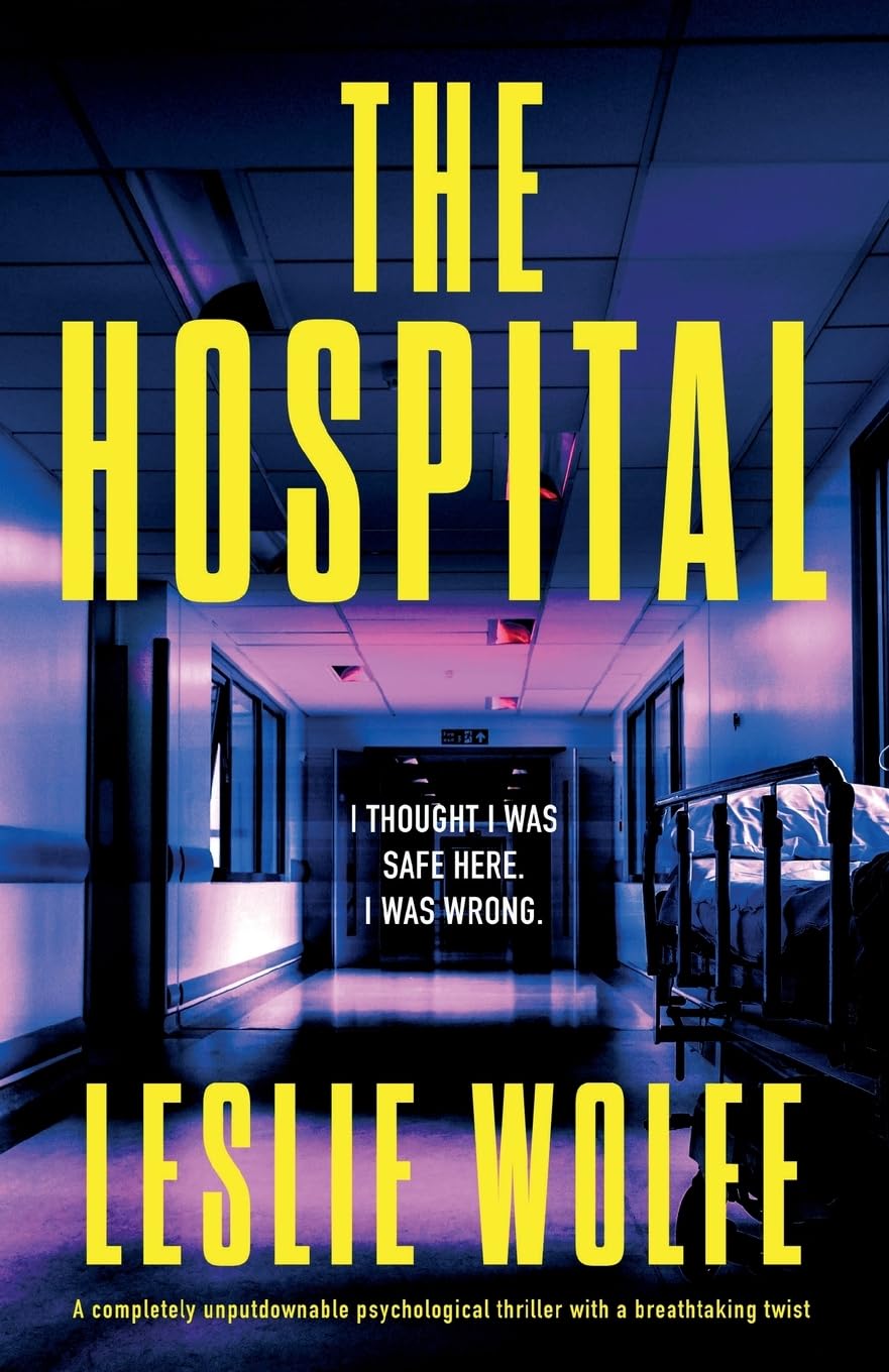 Amazon.com: The Hospital: A completely unputdownable psychological ...