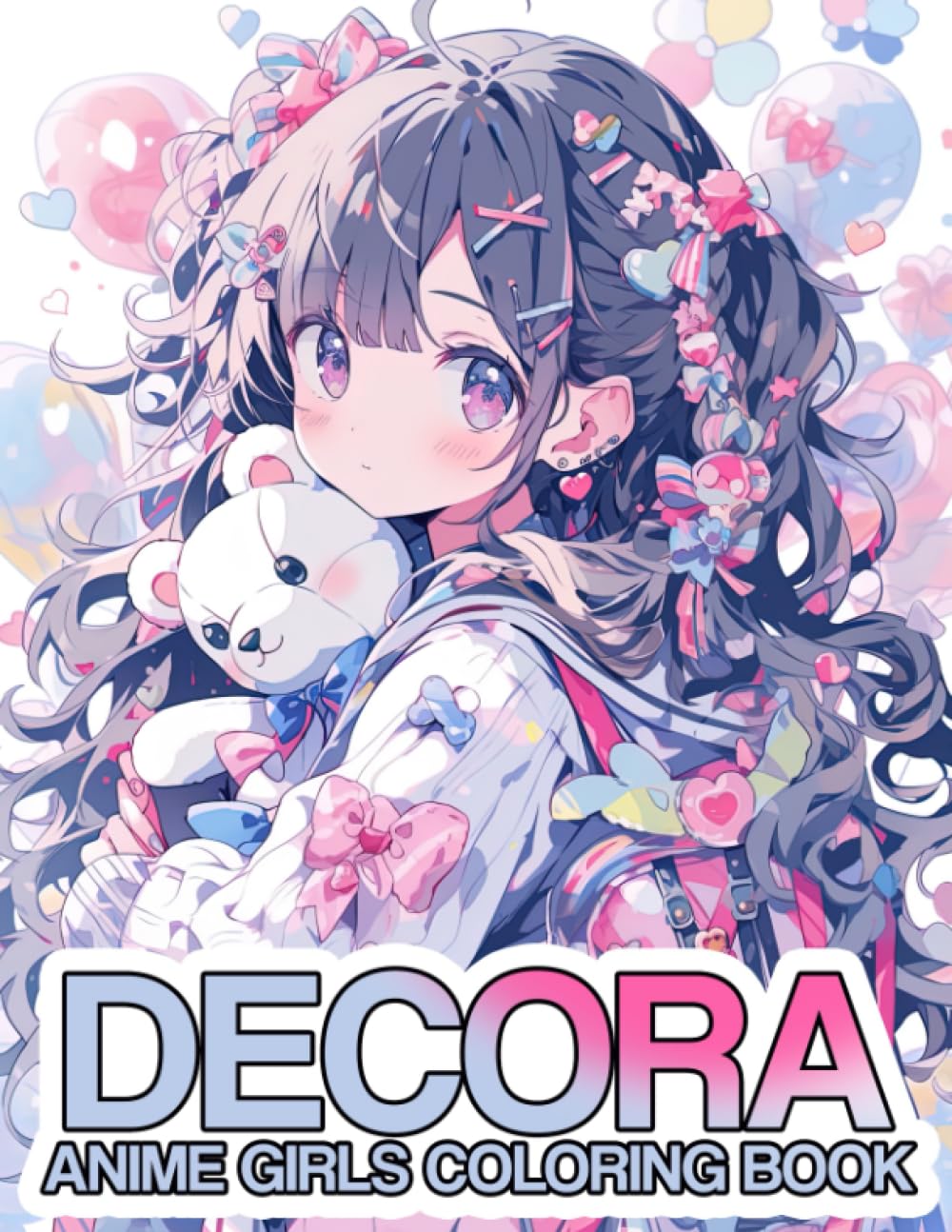 Amazon.com: Decora Anime Girls Coloring Book: Cute Colorful Style ...