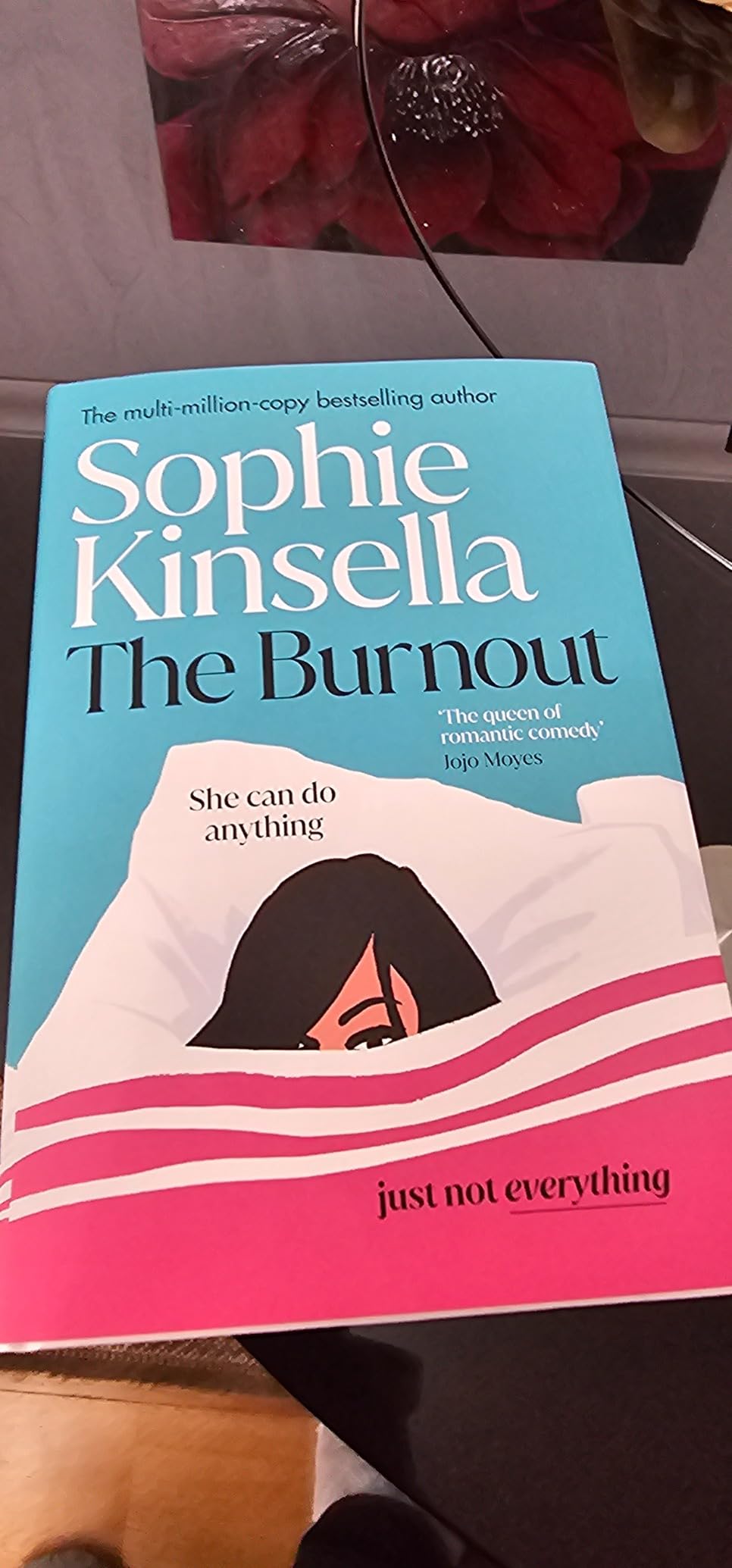 The Burnout: The hilarious new romantic comedy from the No. 1 Sunday ...