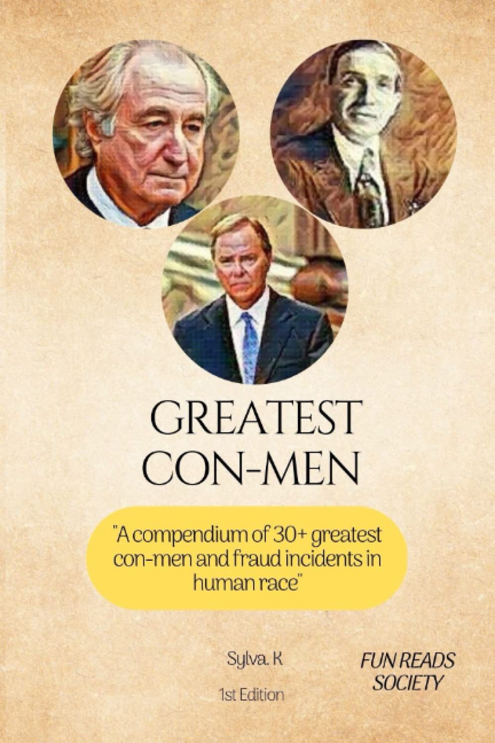 Amazon | Greatest Con-men: A Compendium Of 30+ Greatest Con-Men And ...