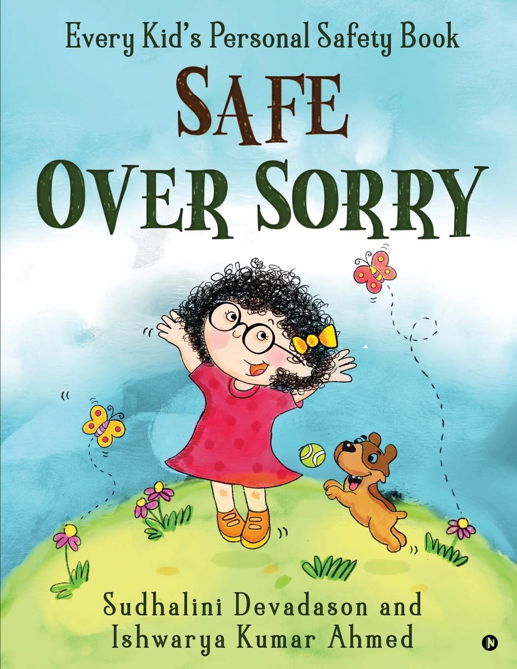 Buy Safe Over Sorry : Every Kid's Personal Safety Book Online at ...