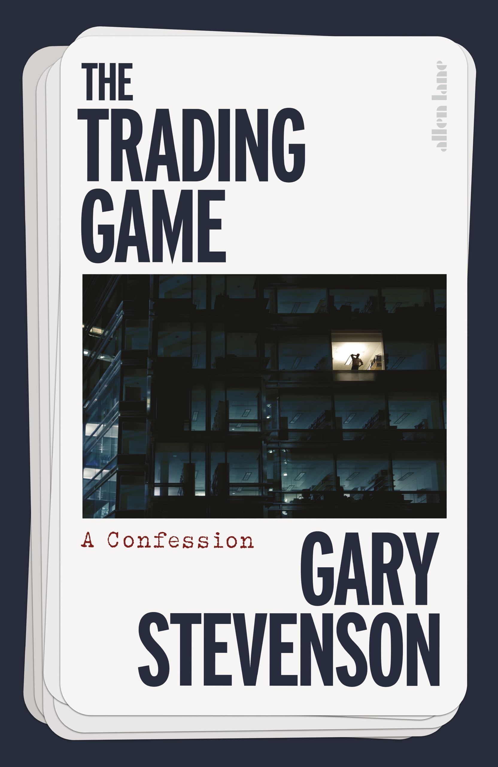 The Trading Game: The No. 1 Sunday Times bestseller : Stevenson, Gary ...