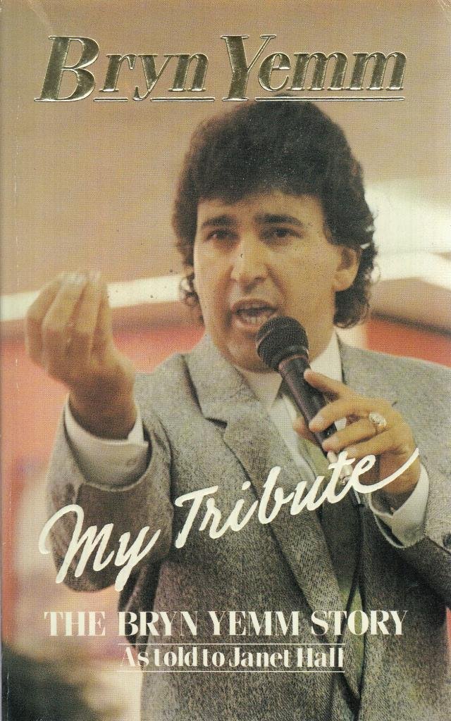 My Tribute: Bryn Yemm: 9780850090925: Amazon.com: Books