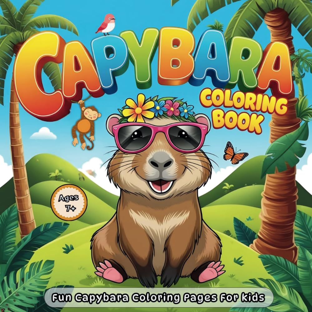 Capybara Coloring Book: A Fun and Adorable Capybara Coloring Book for ...