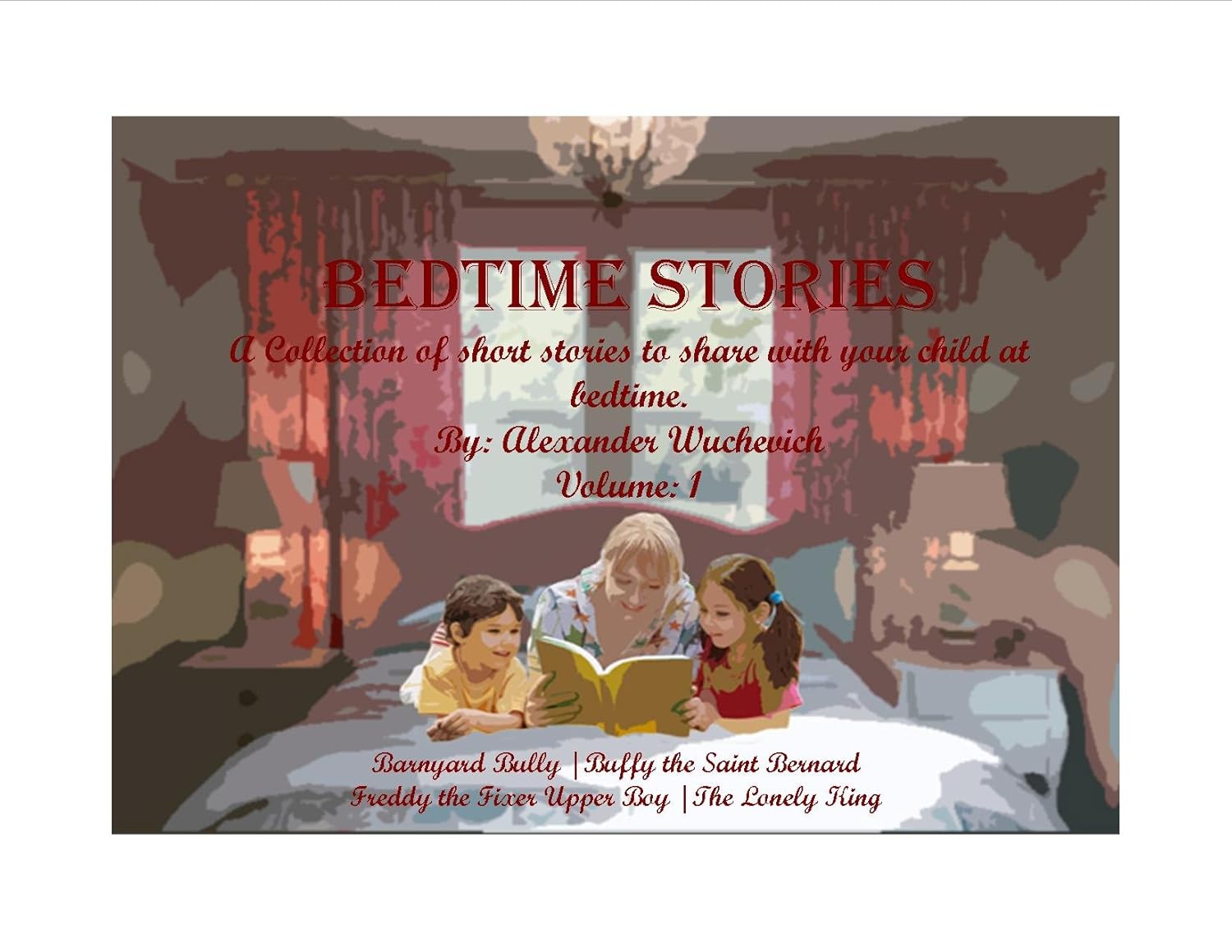 Bedtime Stories (Barnyard Bully | Buffy The St. Bernard | Freddie The ...