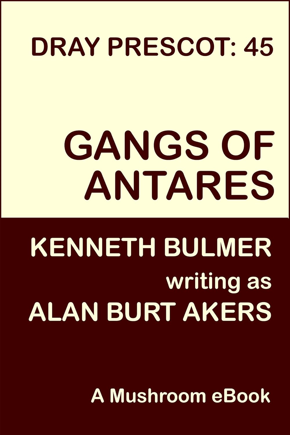 Amazon.com: Gangs of Antares (Dray Prescot Book 45) eBook : Akers, Alan ...