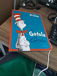 O gatola da cartola eBook : Seuss, Dr., Seuss, Dr., Beber, Bruna ...