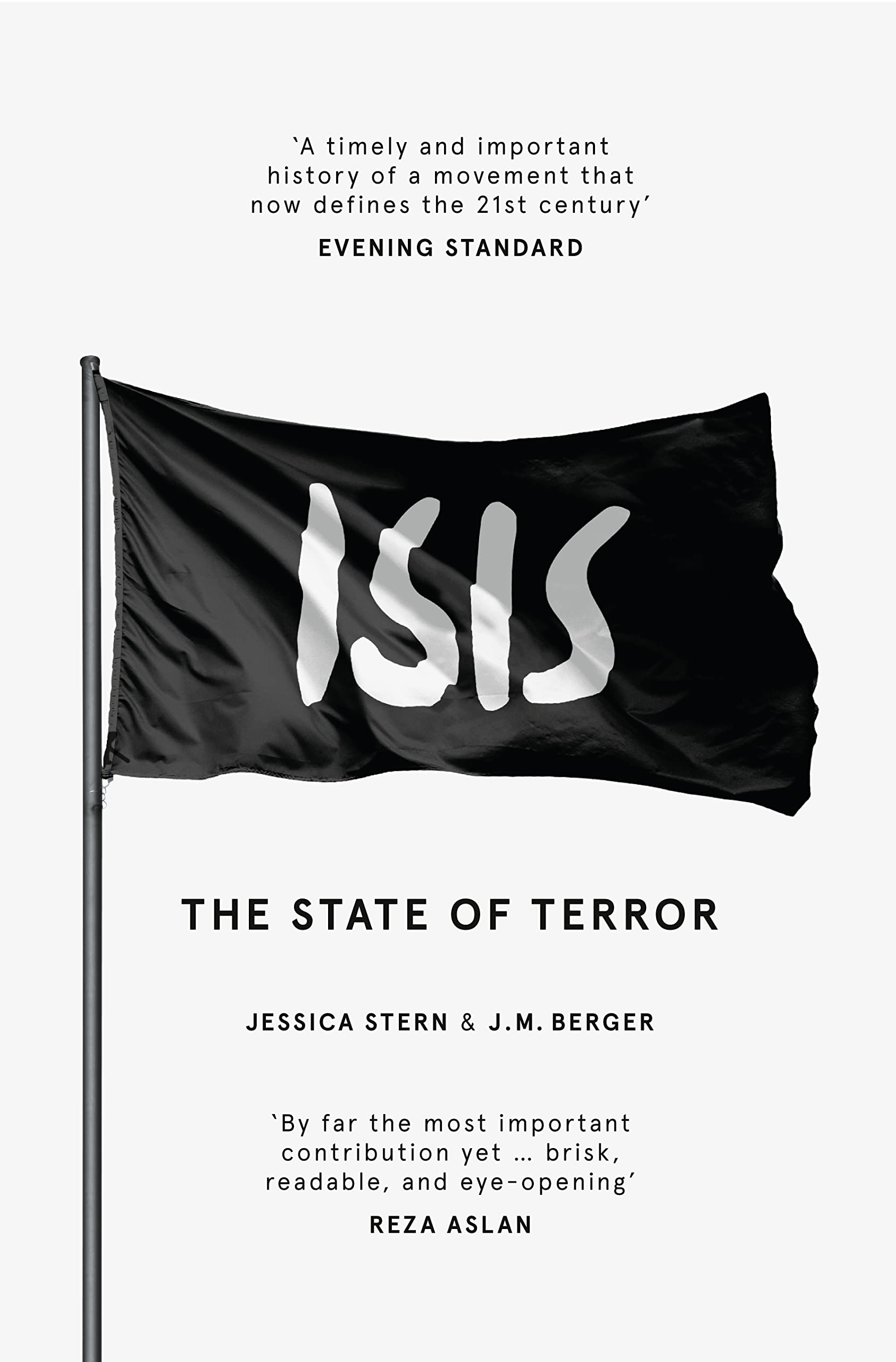 ISIS: The State of Terror: Amazon.co.uk: Stern, Jessica;: 9780008120962 ...