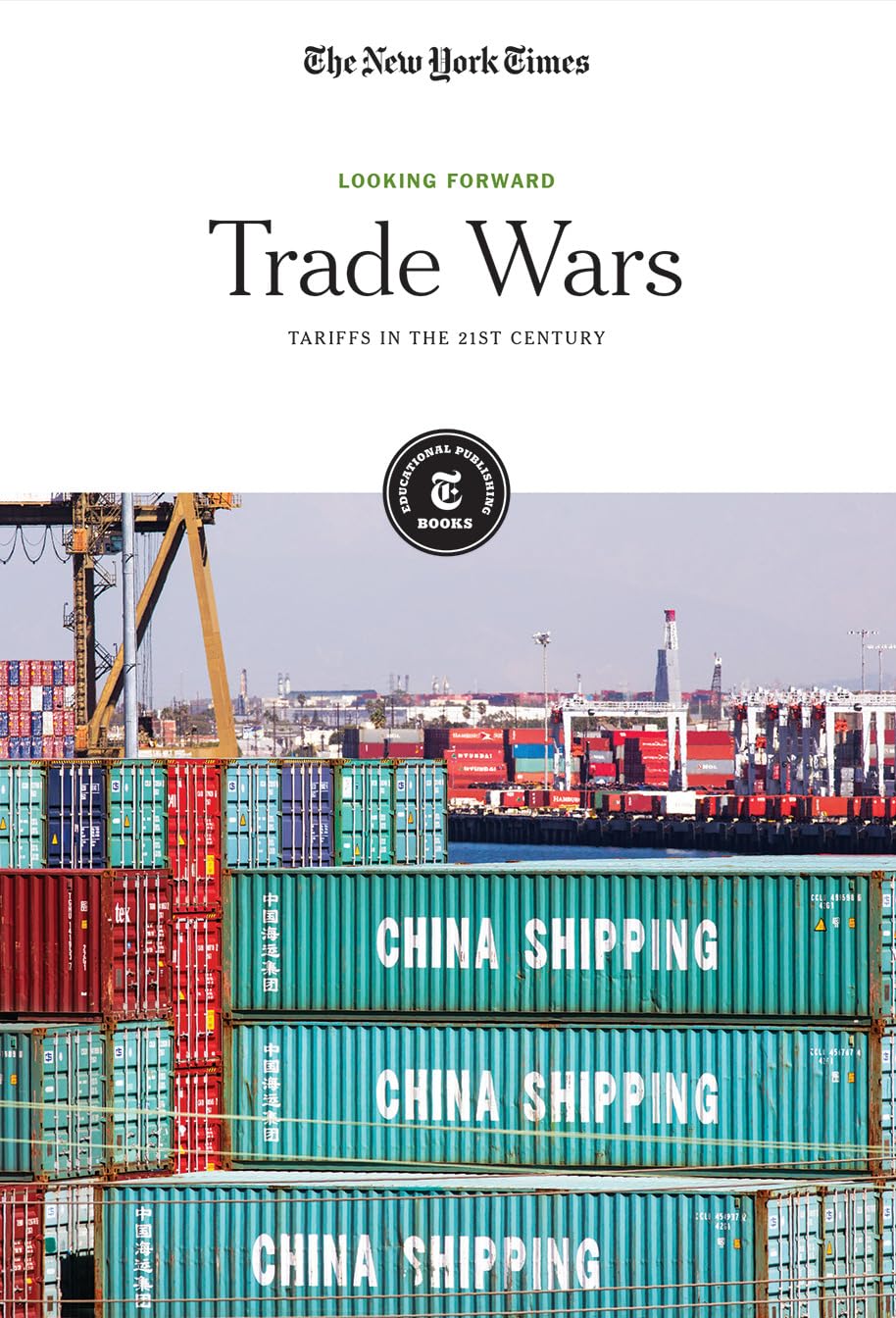 Amazon.com: Trade Wars: Tariffs in the 21st Century (Looking Forward ...