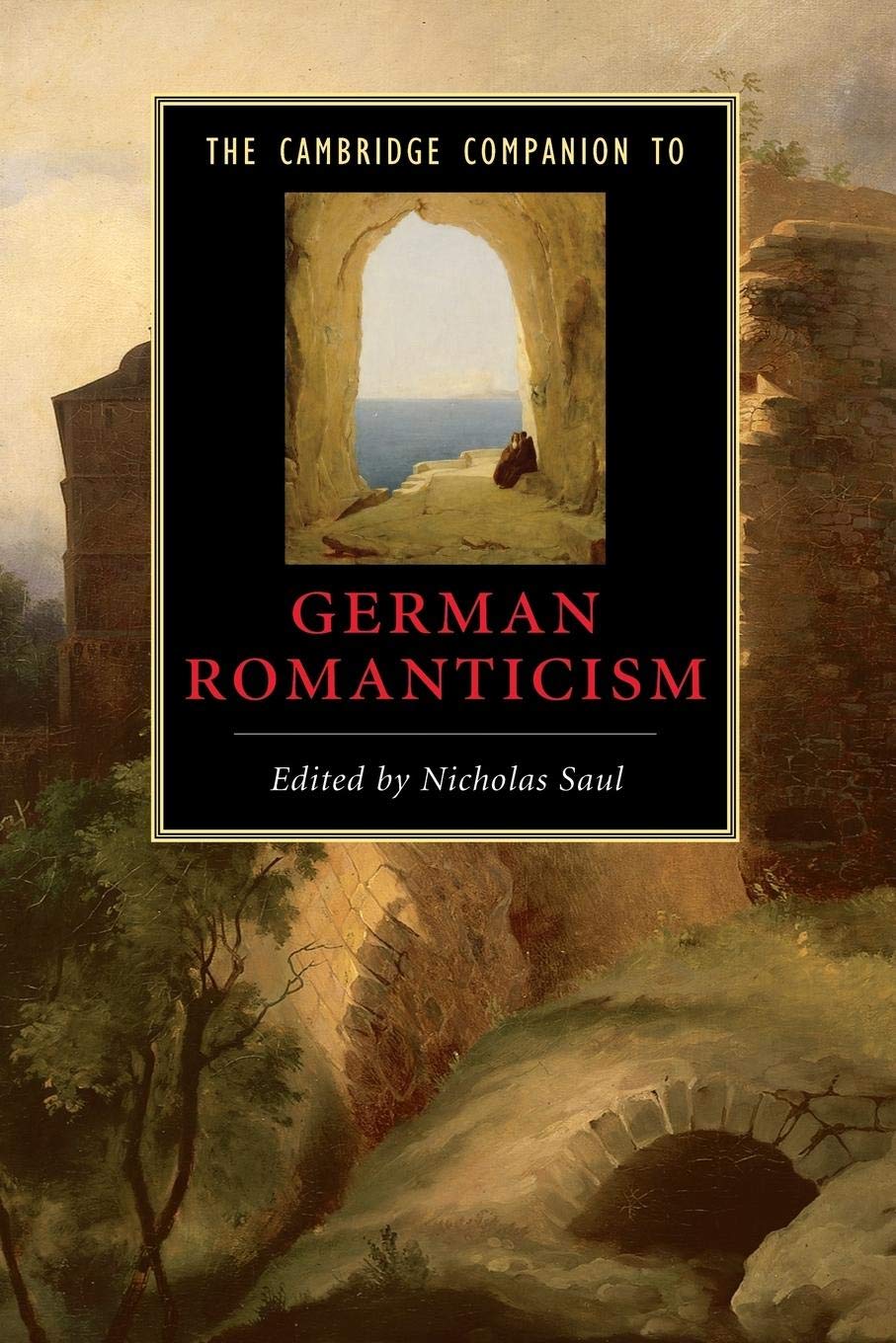 Amazon.com: The Cambridge Companion to German Romanticism (Cambridge ...