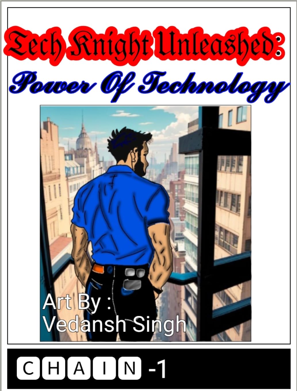 Amazon.com: TechKnight Unleashed: Power of Technology (CHAIN 1) eBook ...