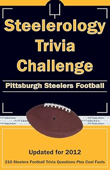 Steelerology Trivia Challenge: Pittsburgh Steelers Football: Kick the ...