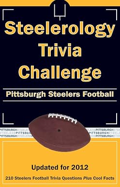 Steelerology Trivia Challenge: Pittsburgh Steelers Football: Kick the ...
