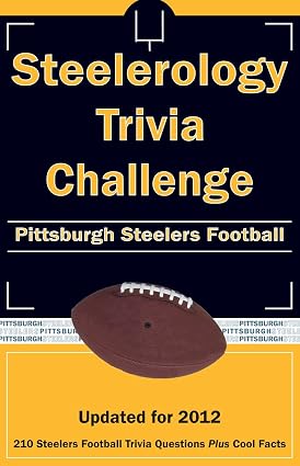 Steelerology Trivia Challenge: Pittsburgh Steelers Football: Kick the ...