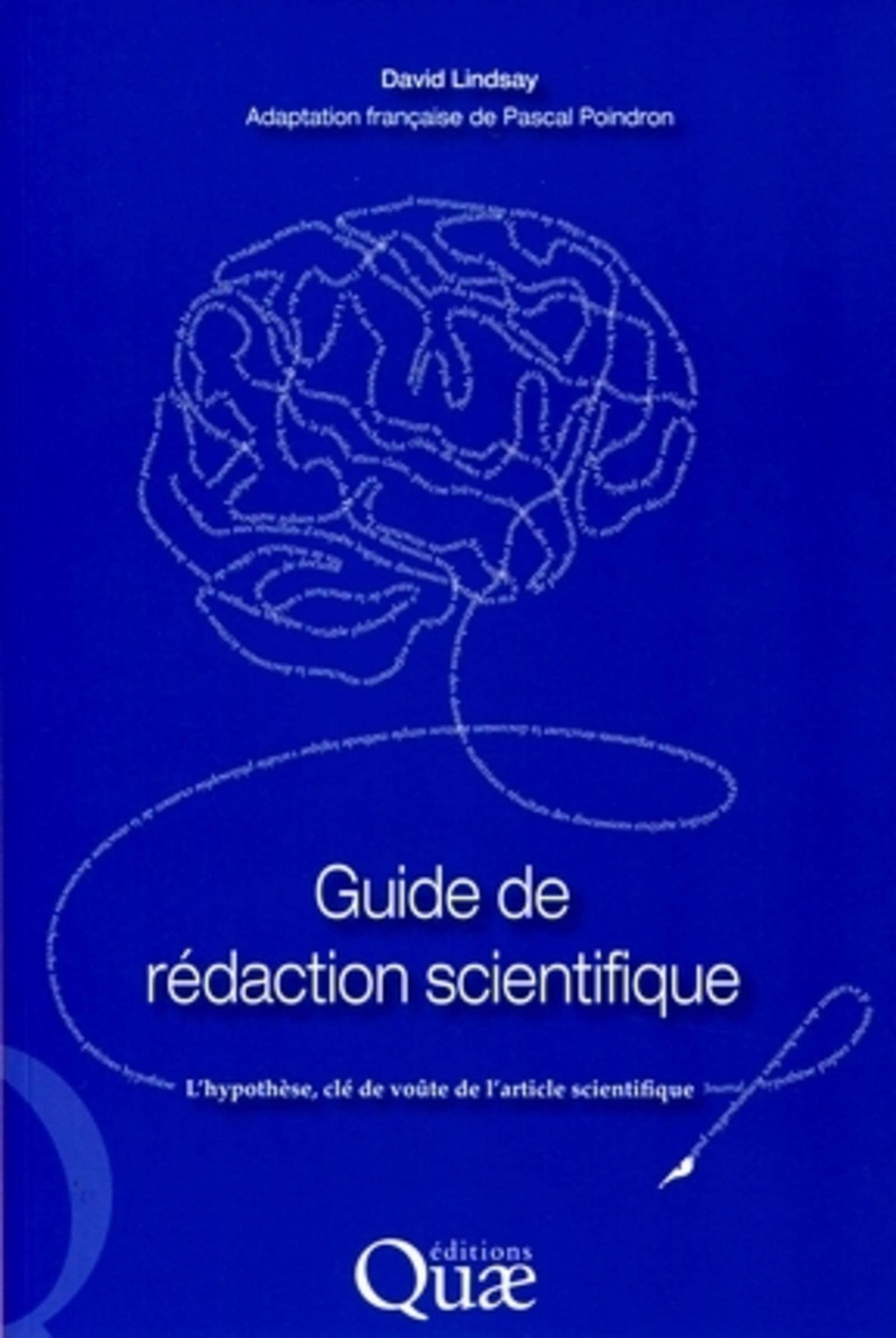 Amazon.com: Guide de rédaction scientifique: L'hypothèse, clé de voûte ...