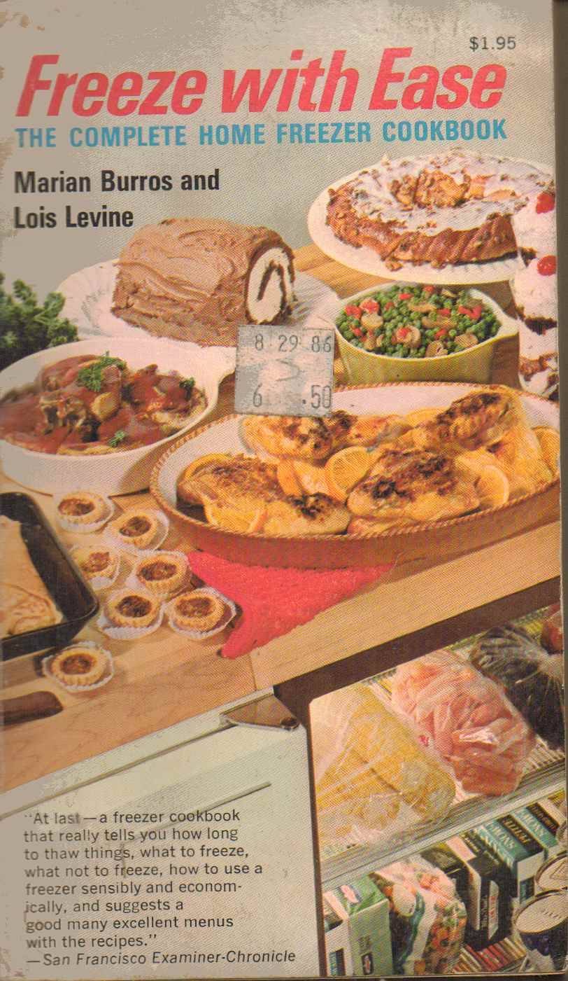 Freeze with Ease – The Complete Home Freezer Cookbook: Marian Fox ...