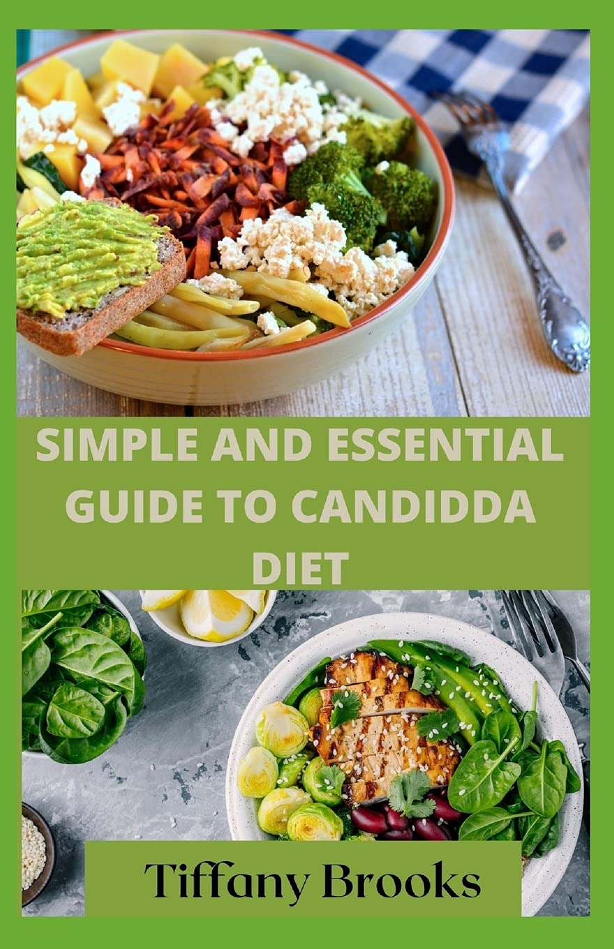 Buy Simple and Essential Guide to Candidda Diet: Everything You need to ...