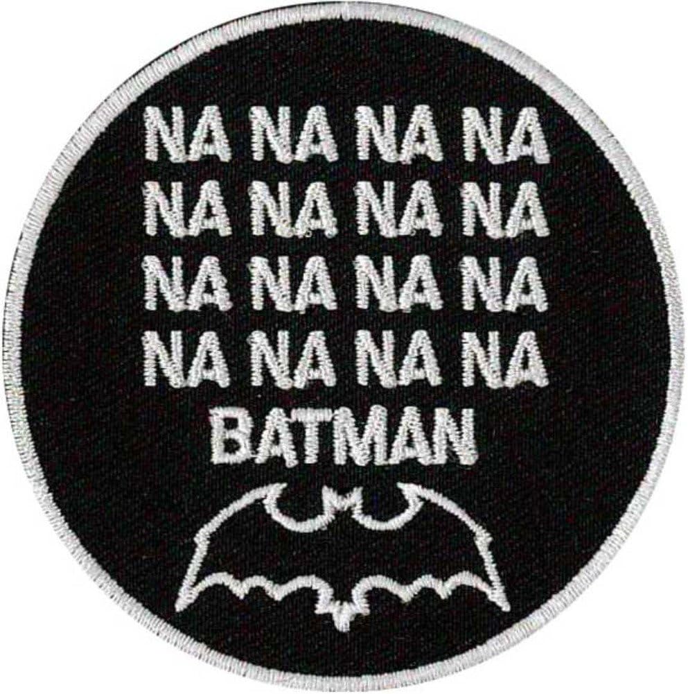 Amazon.com: NaNaNaNa Batman Embroidered Patch 7CM Dia (2 3/4" Dia")