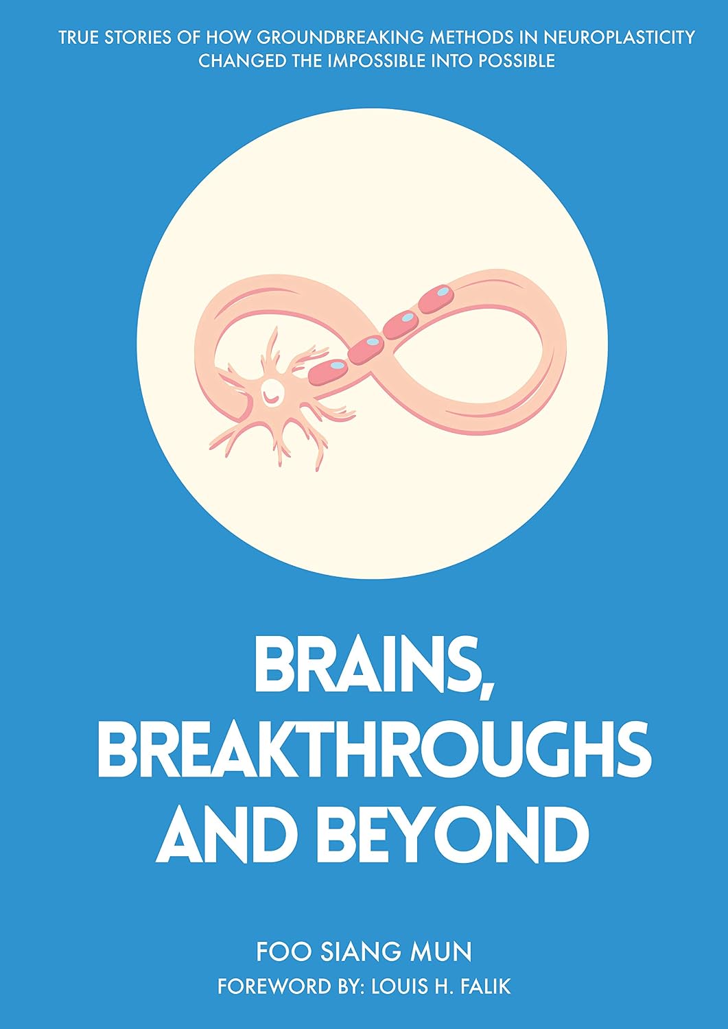Amazon.com: Brains, Breakthroughs and Beyond: True Stories of How ...