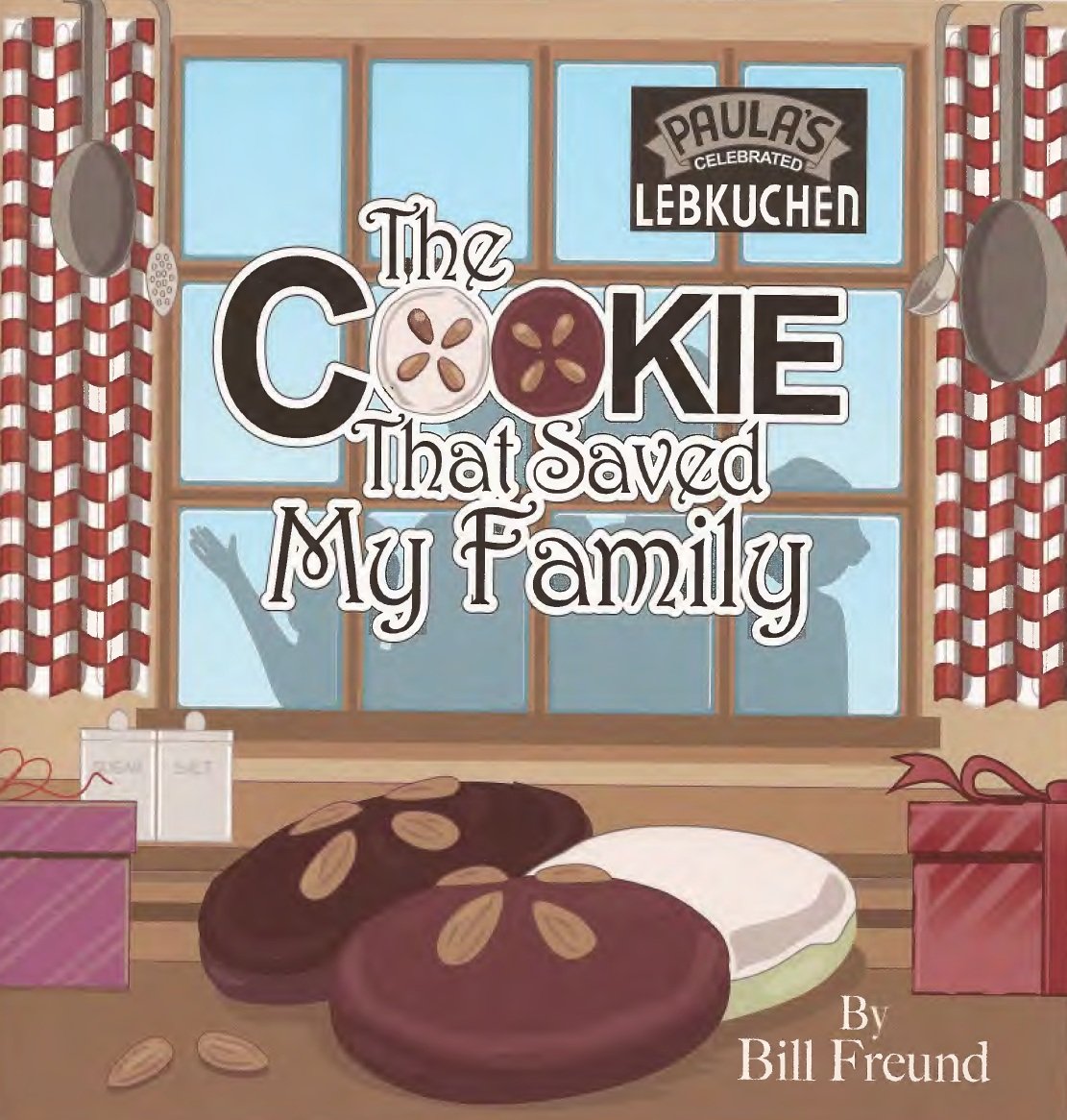 The Cookie That Saved My Family eBook : Freund (William C. Freund ...