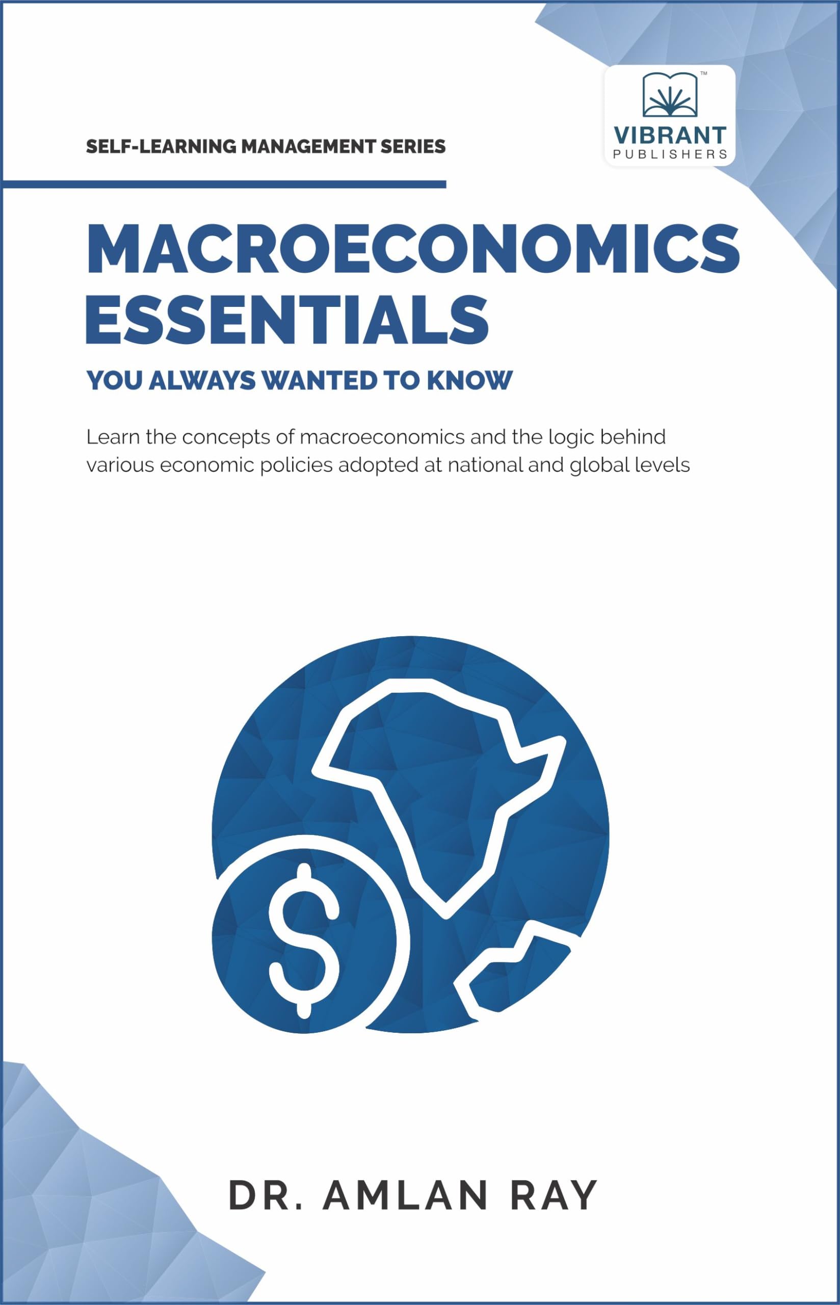 Macroeconomics Essentials You Always Wanted to Know (Self-Learning ...
