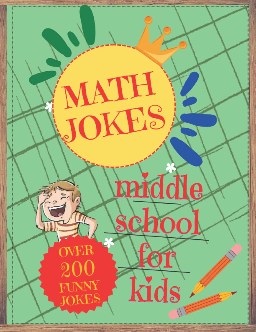 Buy Math Jokes Middle School For Kids: Over 200 Really Funny Jokes ...