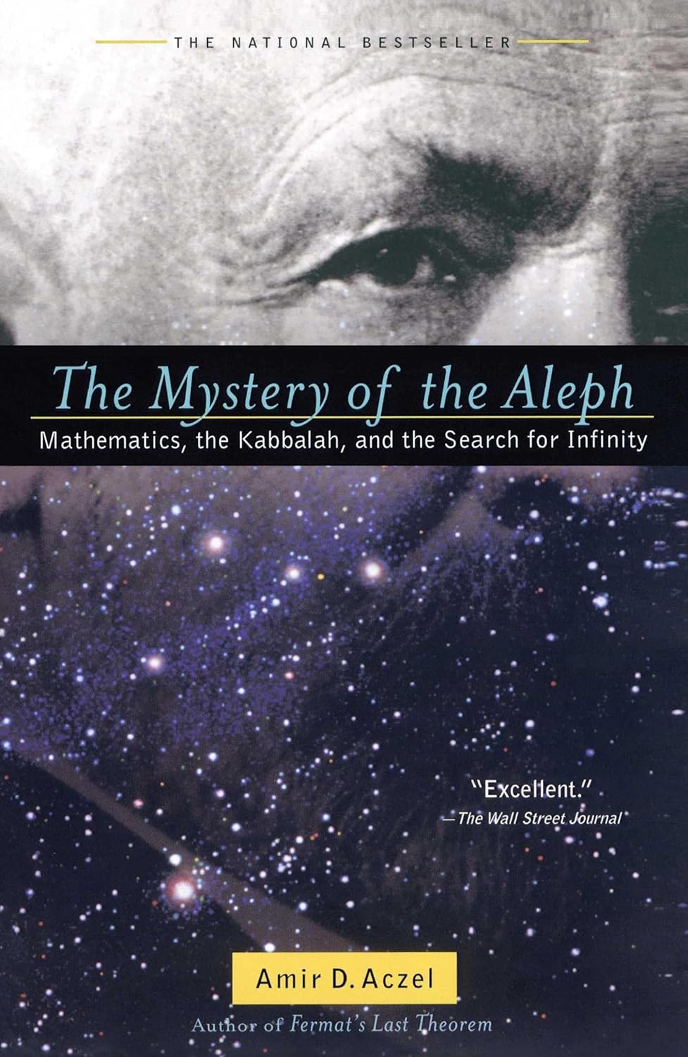The Mystery of the Aleph: Mathematics, the Kabbalah, and the Search for ...
