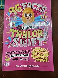 96 Facts About Taylor Swift: Quizzes, Quotes, Questions, and More! With ...